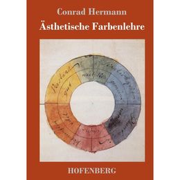 Hofenberg &Auml;sthetische Farbenlehre