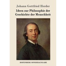 Hofenberg Ideen zur Philosophie der Geschichte der Menschheit