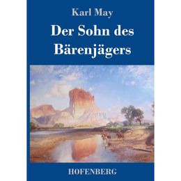 Hofenberg Der Sohn des B&auml;renj&auml;gers