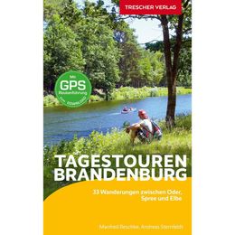 Reisef&uuml;hrer Brandenburg - Tagestouren