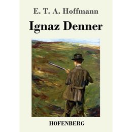 Hofenberg Ignaz Denner