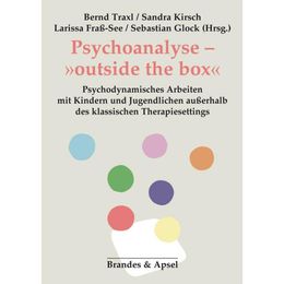 Psychoanalyse - &raquo;outside the box&laquo;