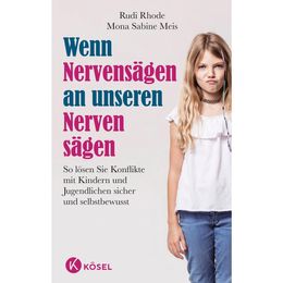 K&ouml;sel-Verlag Wenn Nervens&auml;gen an unseren Nerven s&auml;gen
