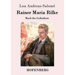 Hofenberg Rainer Maria Rilke
