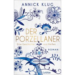 Bastei L&uuml;bbe Der Porzellaner