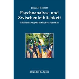 Psychoanalyse und Zwischenleiblichkeit