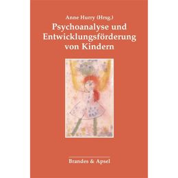 Psychoanalyse und Entwicklungsf&ouml;rderung von Kindern