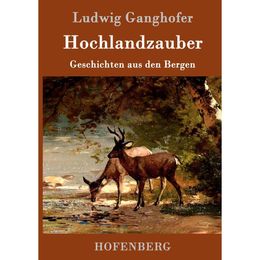 Hofenberg Hochlandzauber