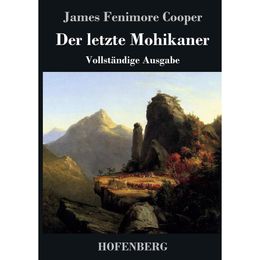 Hofenberg Der letzte Mohikaner