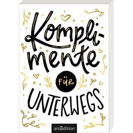 Komplimente f&uuml;r unterwegs
