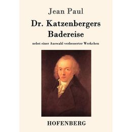 Hofenberg Dr. Katzenbergers Badereise