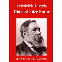 Hofenberg Dialektik der Natur