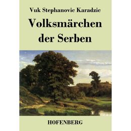 Hofenberg Volksm&auml;rchen der Serben