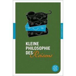 Kleine Philosophie des Reisens