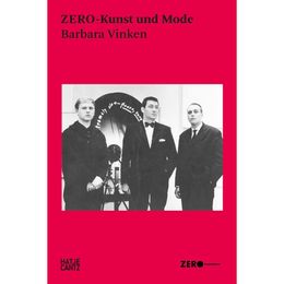 ZERO-Kunst und Mode: Avantgarde der 1960er - Kunst, Design und Performance im Di...