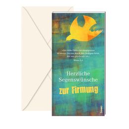 Herzliche Segensw&uuml;nsche zur Firmung