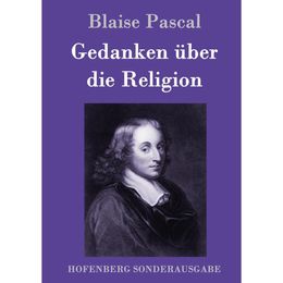 Hofenberg Gedanken &uuml;ber die Religion