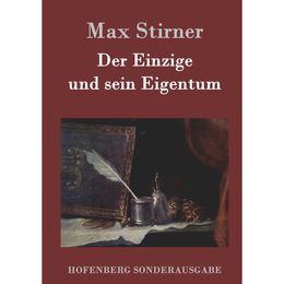 Hofenberg Der Einzige und sein Eigentum
