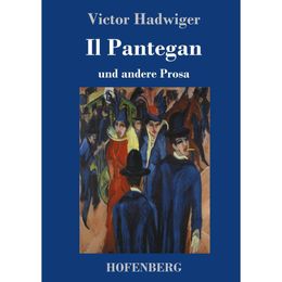 Hofenberg Il Pantegan