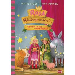 cbj Rosa R&auml;uberprinzessin - Tierisch sch&ouml;ne Weihnachten!