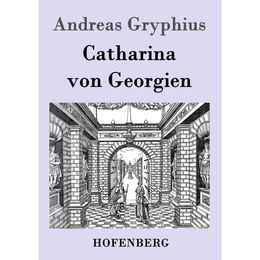 Hofenberg Catharina von Georgien