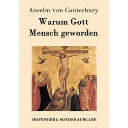 Hofenberg Warum Gott Mensch geworden