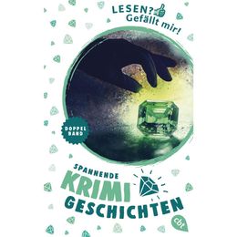 Lesen? Gef&auml;llt mir! - Spannende Krimigeschichten