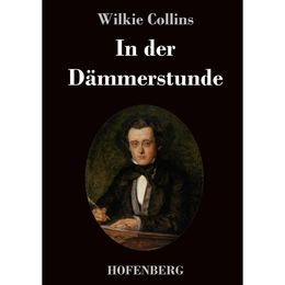 Hofenberg In der D&auml;mmerstunde