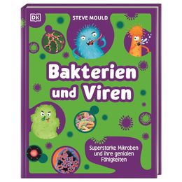 Dorling Kindersley Superstark & Superschlau. Bakterien und Viren