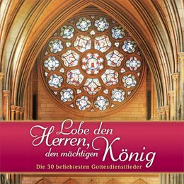 2 CDs: &raquo;Lobe den Herren, den m&auml;chtigen K&ouml;nig&laquo;