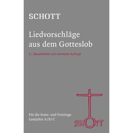 SCHOTT Liedvorschl&auml;ge aus dem Gotteslob