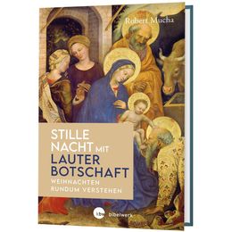 Stille Nacht mit lauter Botschaft