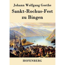 Hofenberg Sankt-Rochus-Fest zu Bingen