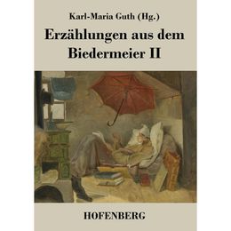 Hofenberg Erz&auml;hlungen aus dem Biedermeier II