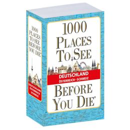 1.000 Places to see before you die - DACH - verkleinerte Sonderausgabe