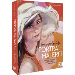 Christophorus Verlag Das gro&szlig;e Buch der Portr&auml;tmalerei