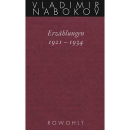 Rowohlt Verlag GmbH Gesammelte Werke. Band 13: Erz&auml;hlungen 1921 - 1934
