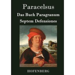 Hofenberg Das Buch Paragranum / Septem Defensiones