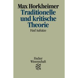 Traditionelle und kritische Theorie