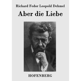 Hofenberg Aber die Liebe