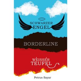 Schwarzer Engel Wei&szlig;er Teufel - Borderline