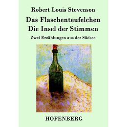 Hofenberg Das Flaschenteufelchen / Die Insel der Stimmen
