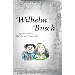 Edition XXl GmbH Wilhelm Busch
