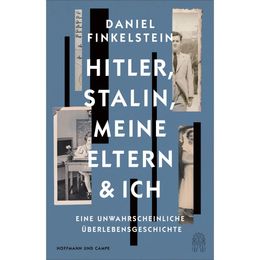 Hitler, Stalin, meine Eltern und ich
