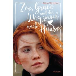 Zoe, Grace und der Weg zur&uuml;ck nach Hause