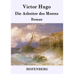 Hofenberg Die Arbeiter des Meeres