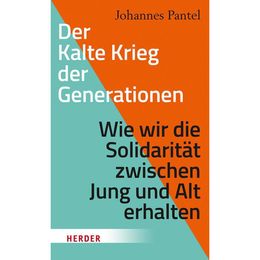 Der Kalte Krieg der Generationen
