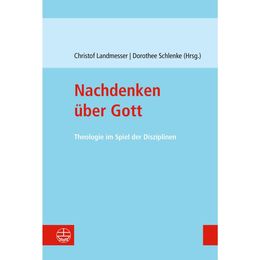 Nachdenken &uuml;ber Gott
