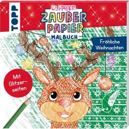 Glitzer Zauberpapier Malbuch Fr&ouml;hliche Weihnachten