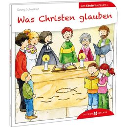 Was Christen glauben den Kindern erkl&auml;rt (1 St&uuml;ck)